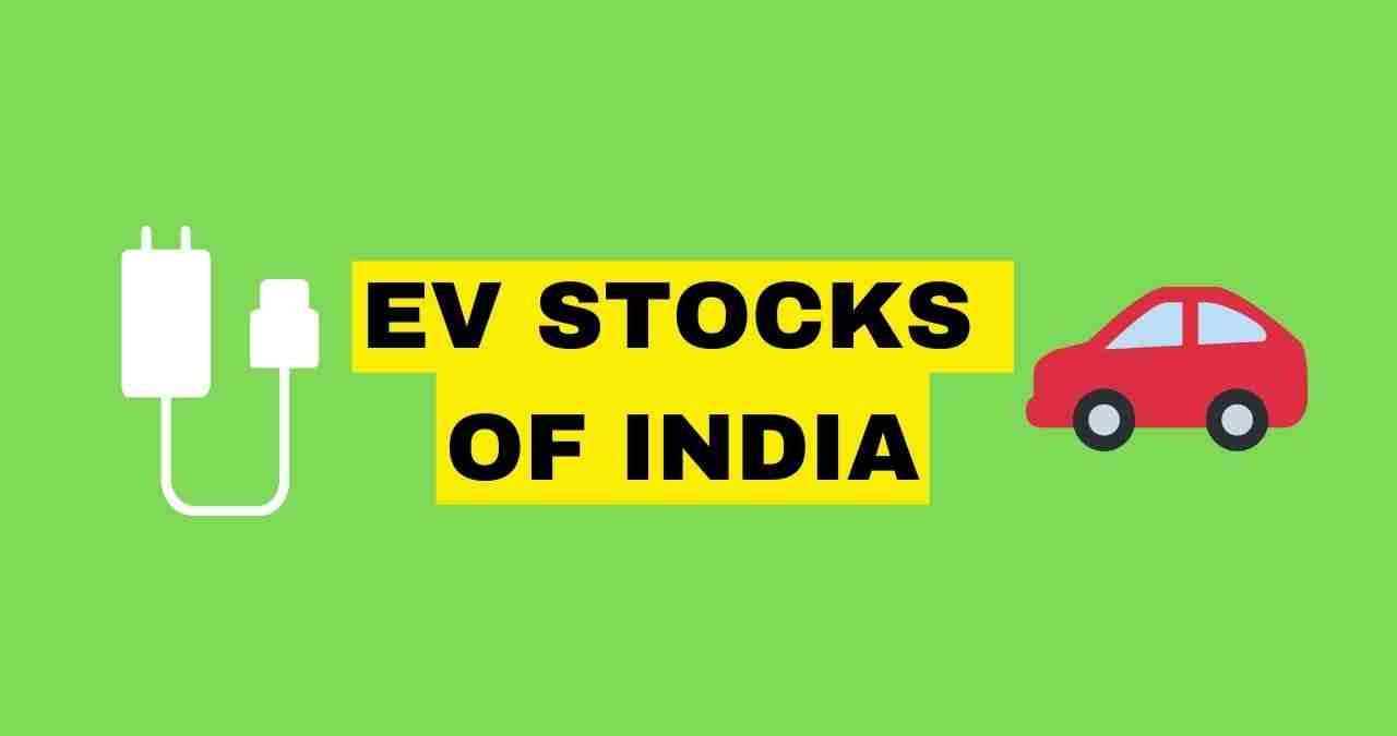 Best EV Stocks In India - Electric Vehicle Related Stocks To Buy