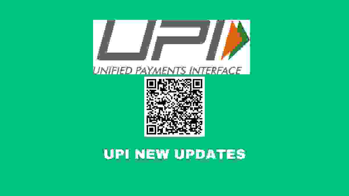 7 Big UPI Changes In 2024 - New Rules & Updates